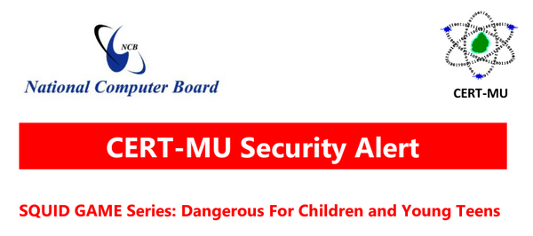 CERT-MU issues Security Alert against Netflix's Squid Game
